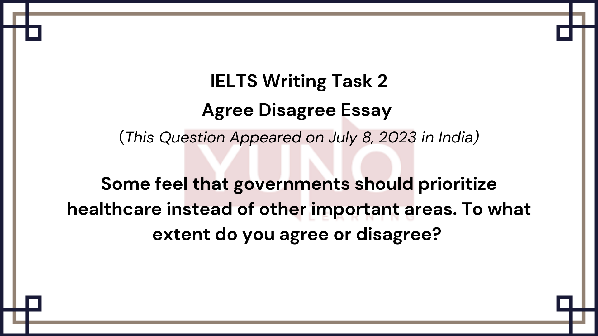 8 July 2023 IELTS Agree Disagree Essay on Healthcare