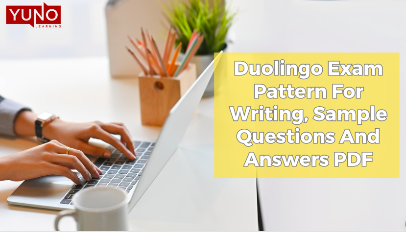 Duolingo Exam Pattern For Writing, Sample Questions And Answers Pdf ...
