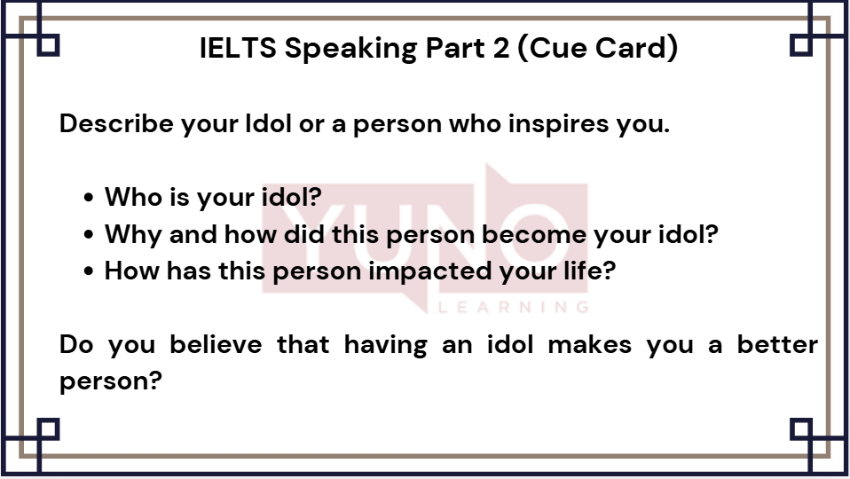 7 March 2026 IELTS Speaking Part 2 and 3 A Person Who's Your Idol